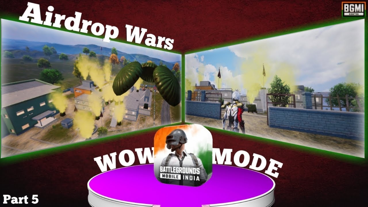 Airdrop Wars Wow Mode Easily Win Pk 2601 Gaming Bgmi Wowmode
