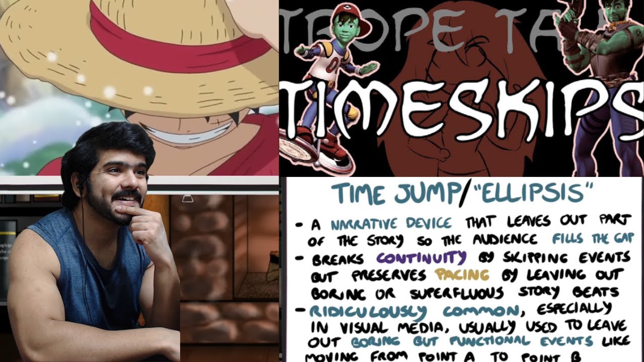 Trope Talk Timeskips Overly Sarcastic Productions Cg Reaction Youtube