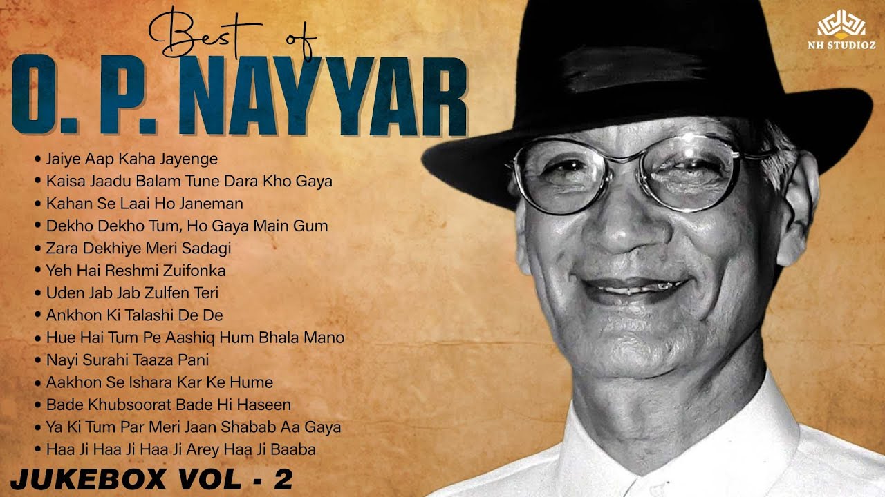ओ प न य यर The Rhythm King Vol 2 O P Nayyar Hit Songs Non