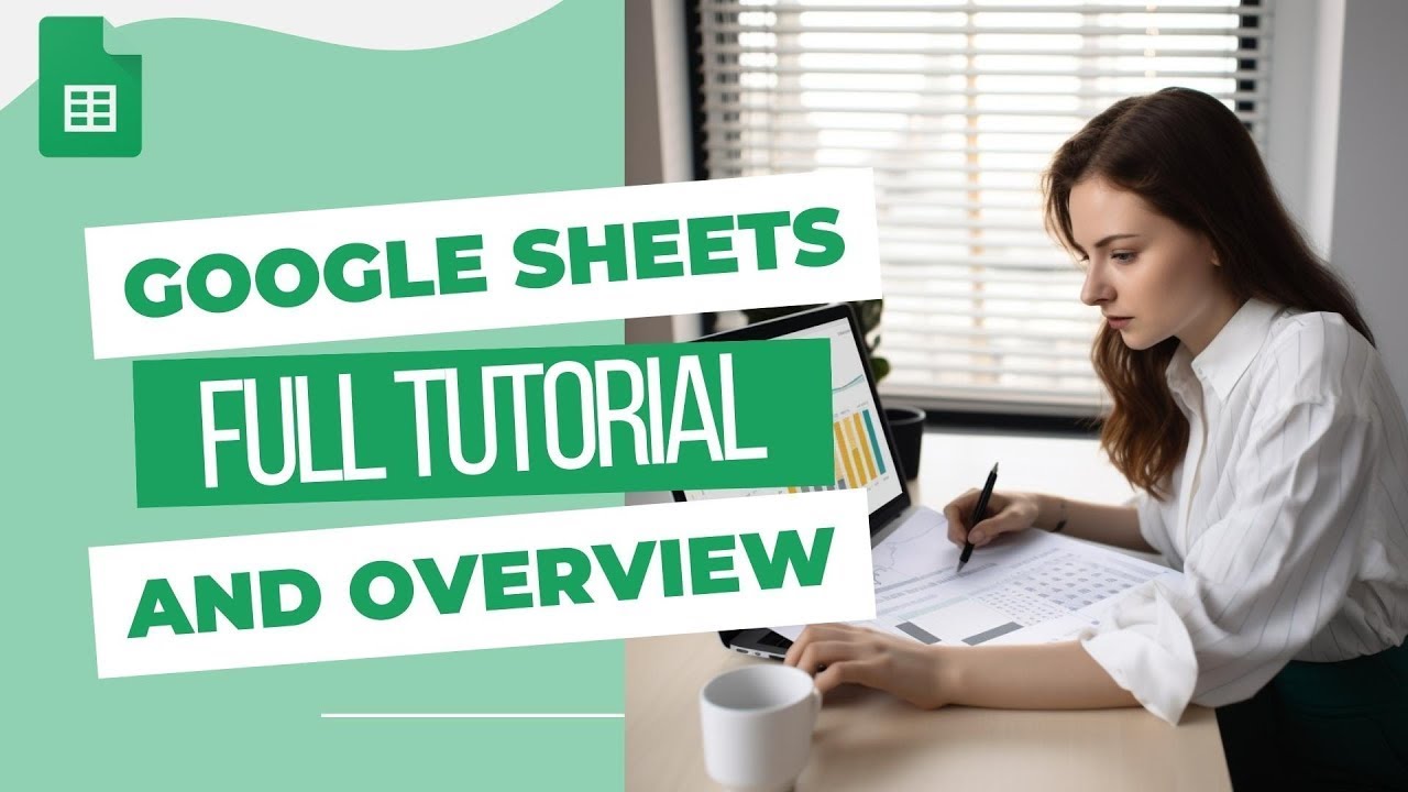 Google Sheets Made Easy For Beginners Youtube