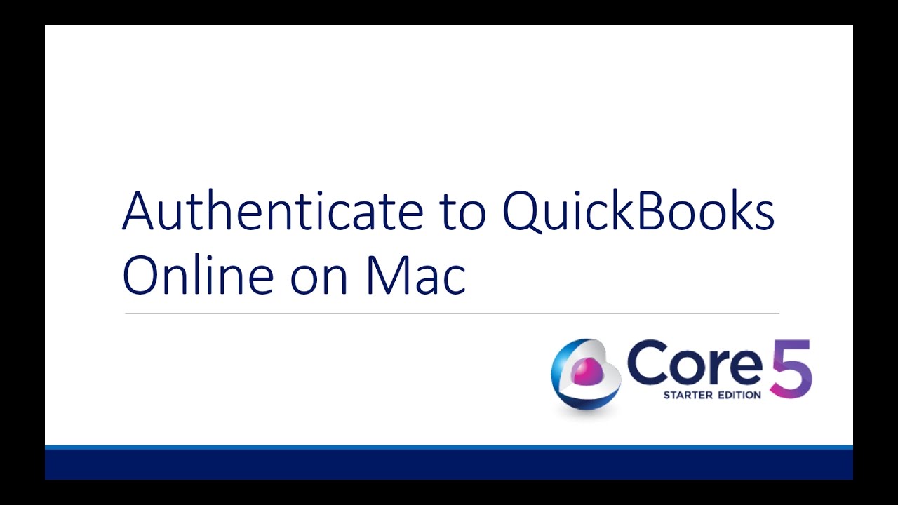 Core5 Starter Edition Authenticate With Quickbooks Online On Mac