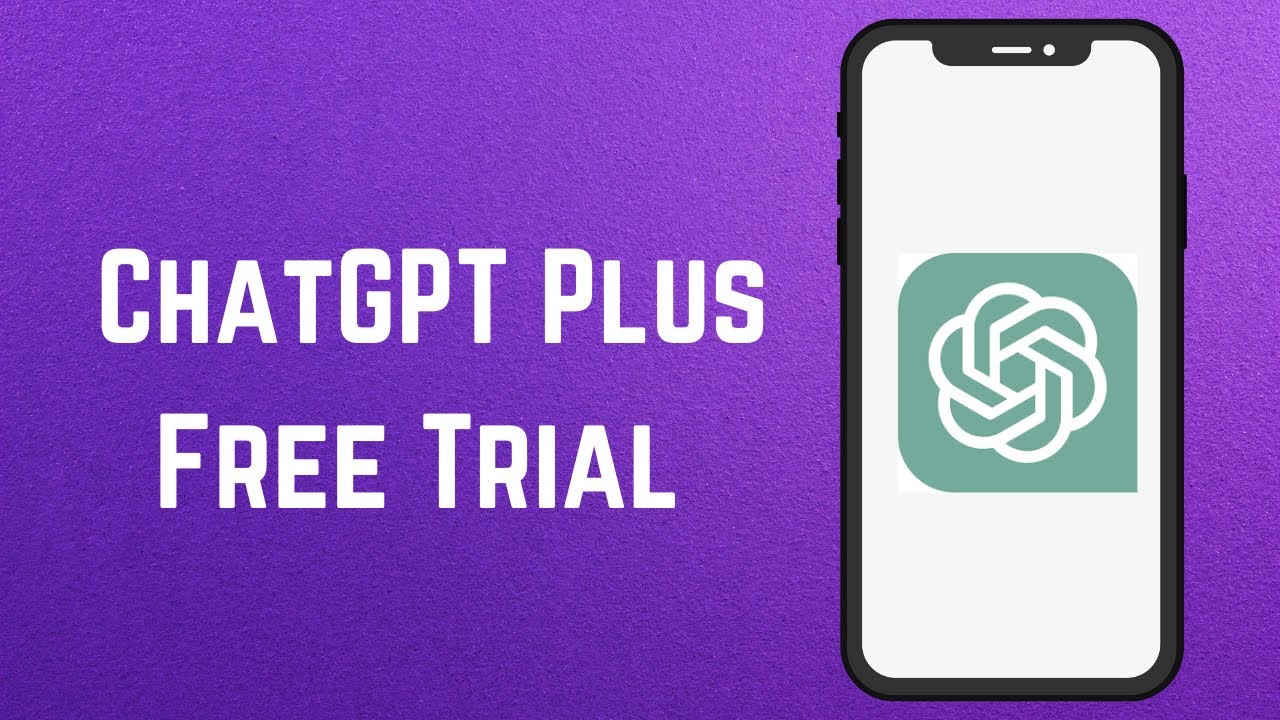 Chatgpt Plus Free Trial Youtube