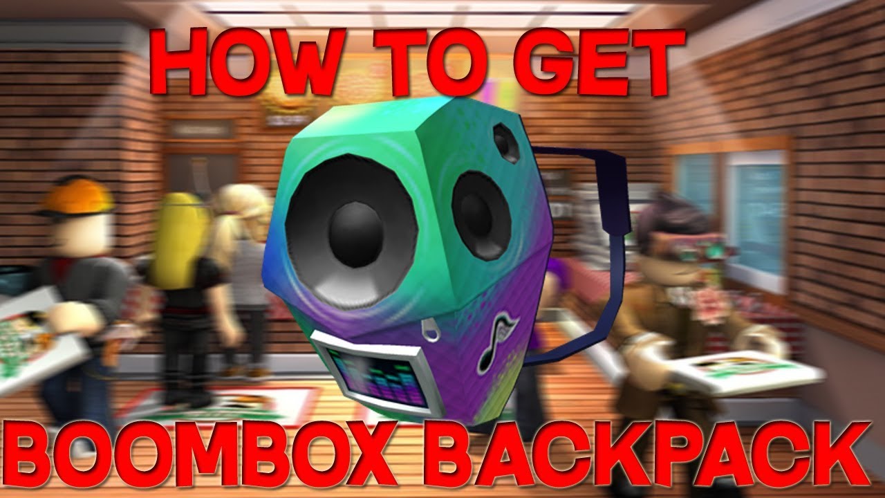 How To Get Boombox Backpack Roblox Pizza Party 30 Seconds Youtube