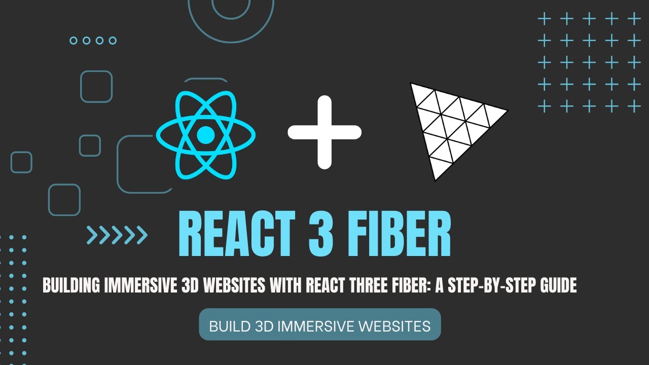 Creating Immersive 3d Web Experiences With React Three Fiber React