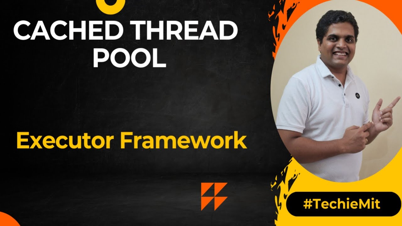 Cachedthreadpool In Java Multithreading Executorservice Youtube