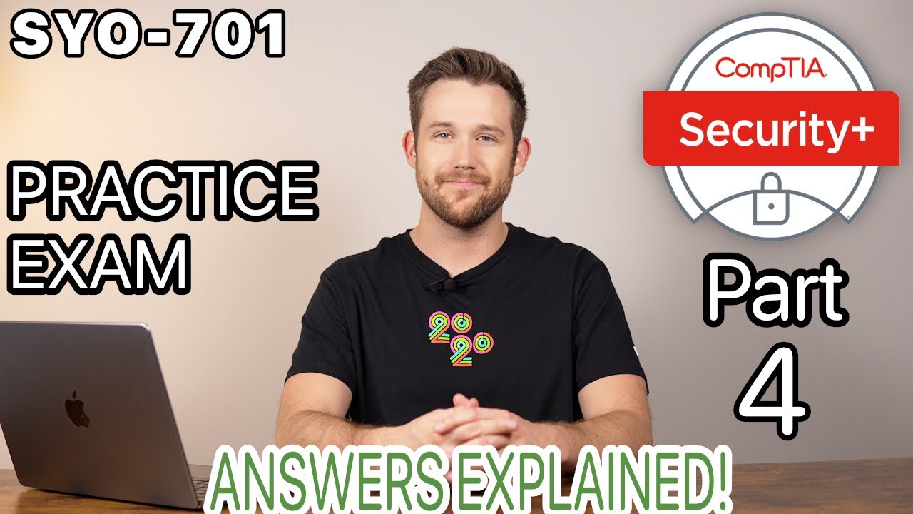 Security 701 Practice Exam Part 4 Youtube