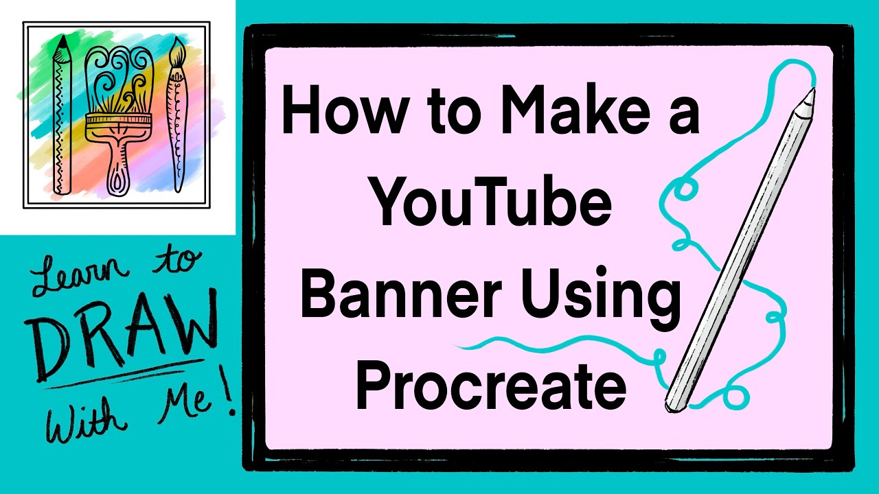 How To Make A Youtube Banner Using Procreate Youtube
