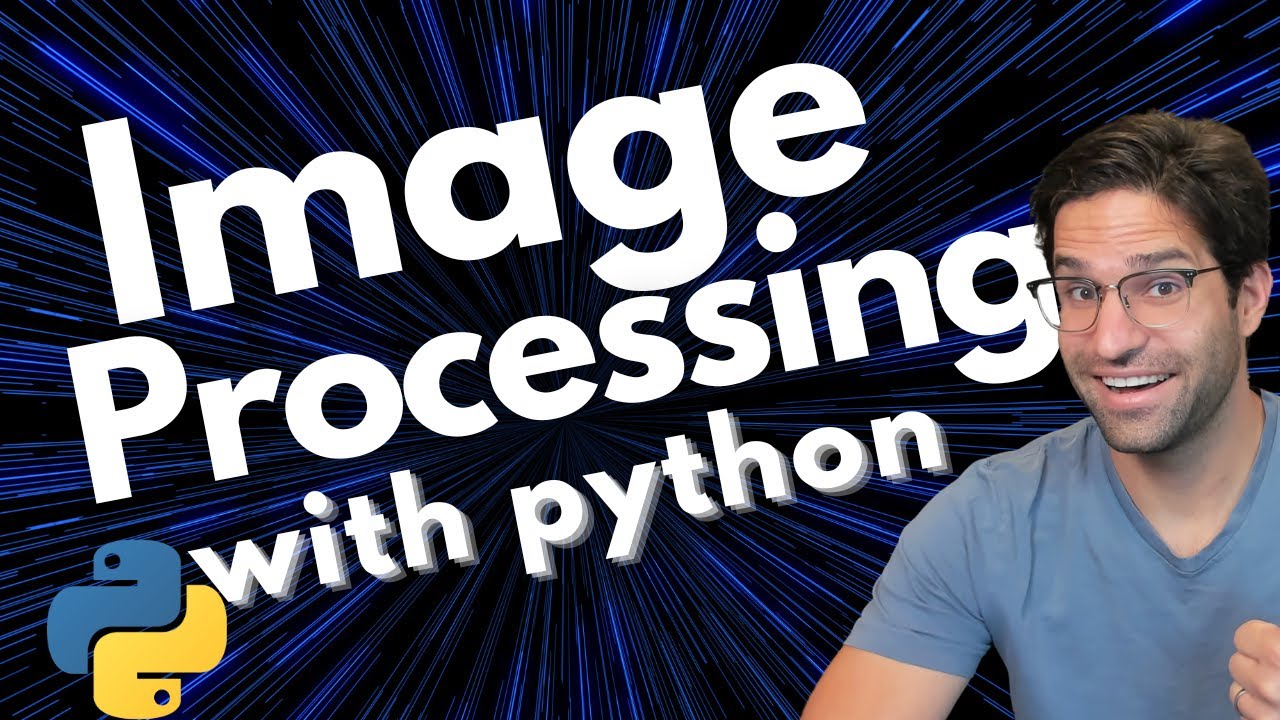 Image Processing With Opencv And Python Youtube