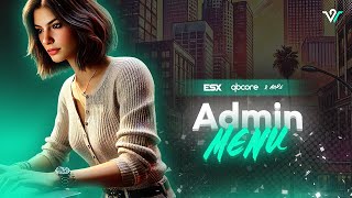 Free V2 Fivem Admin Menu Script Esx Qbcore Qbx Compatible Ft Scripts By