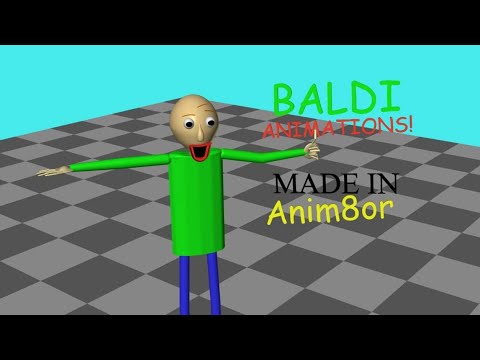 Baldi Test Animations Made In Anim8or Youtube