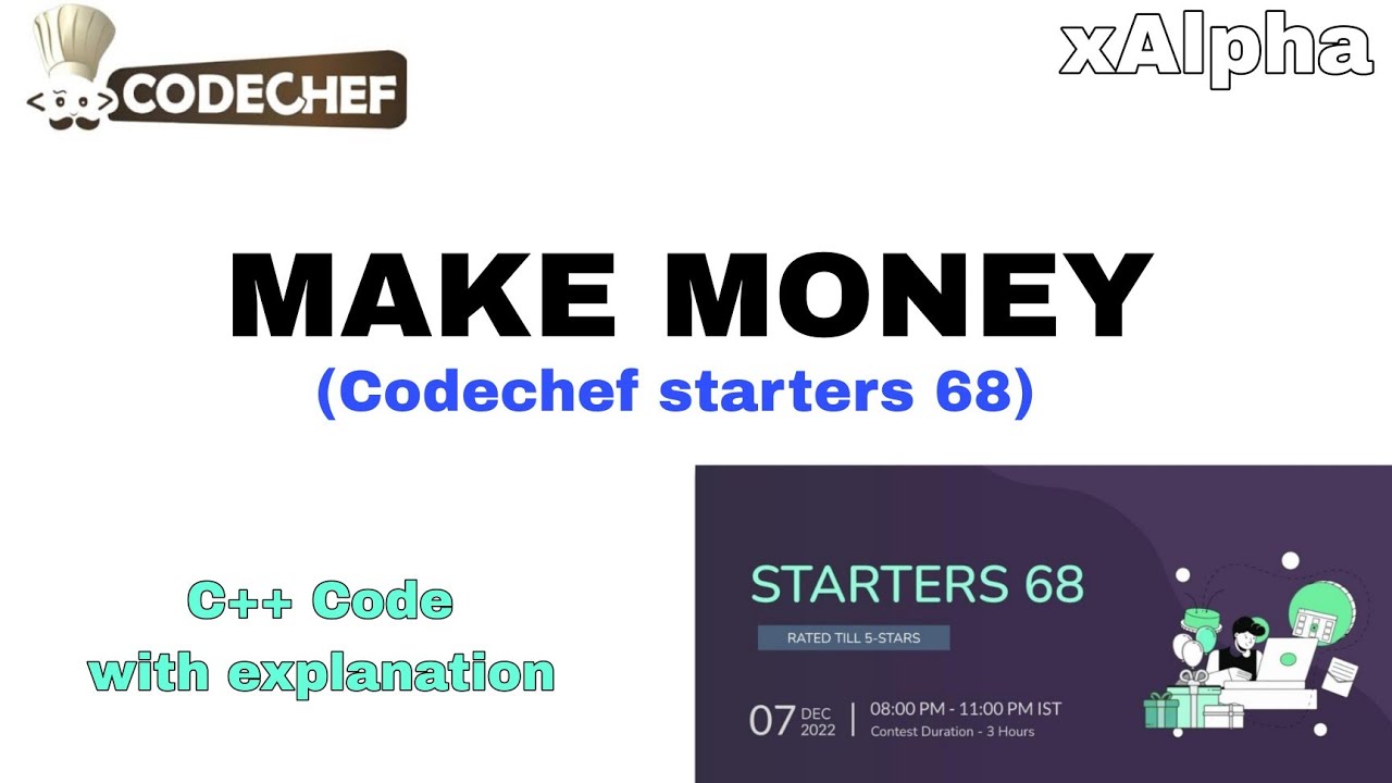 Make Money Explanation Codechef Starters 68 Youtube