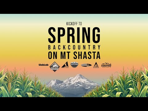 Mt Shasta Spring Kickoff 2025 Youtube