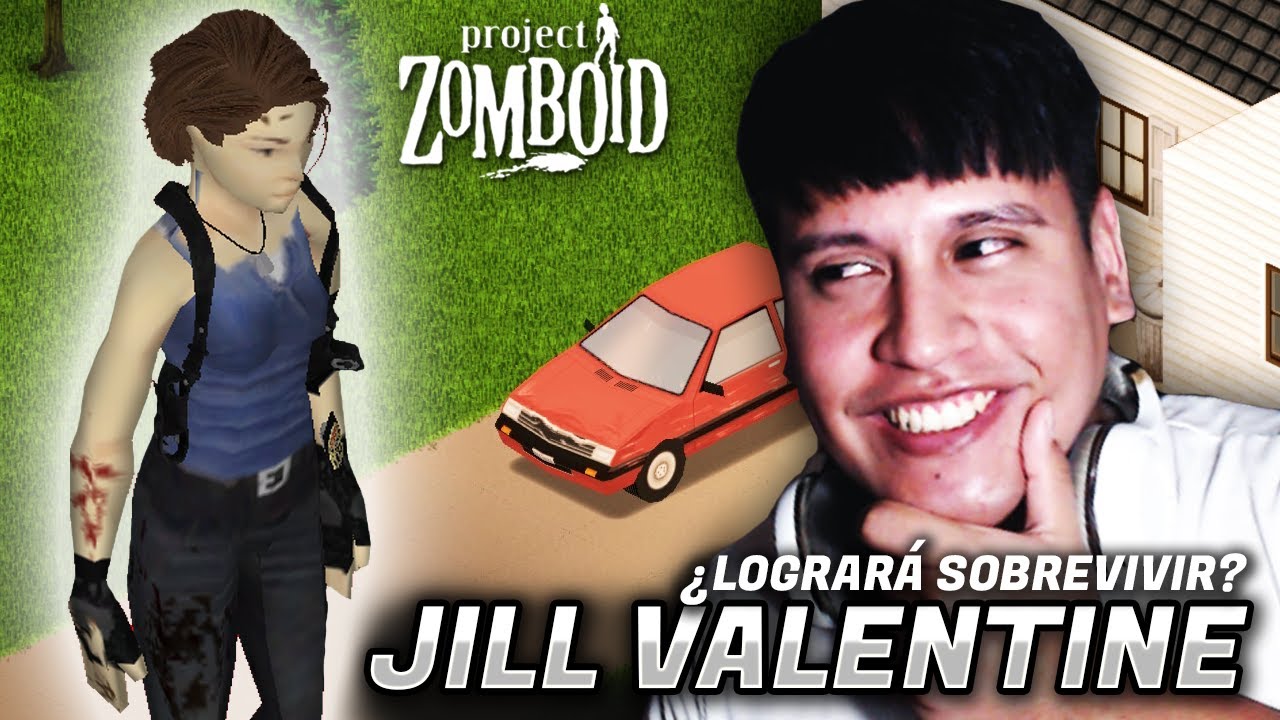 Jill Valentine Podra Sobrevivir En Project Zomboid Youtube