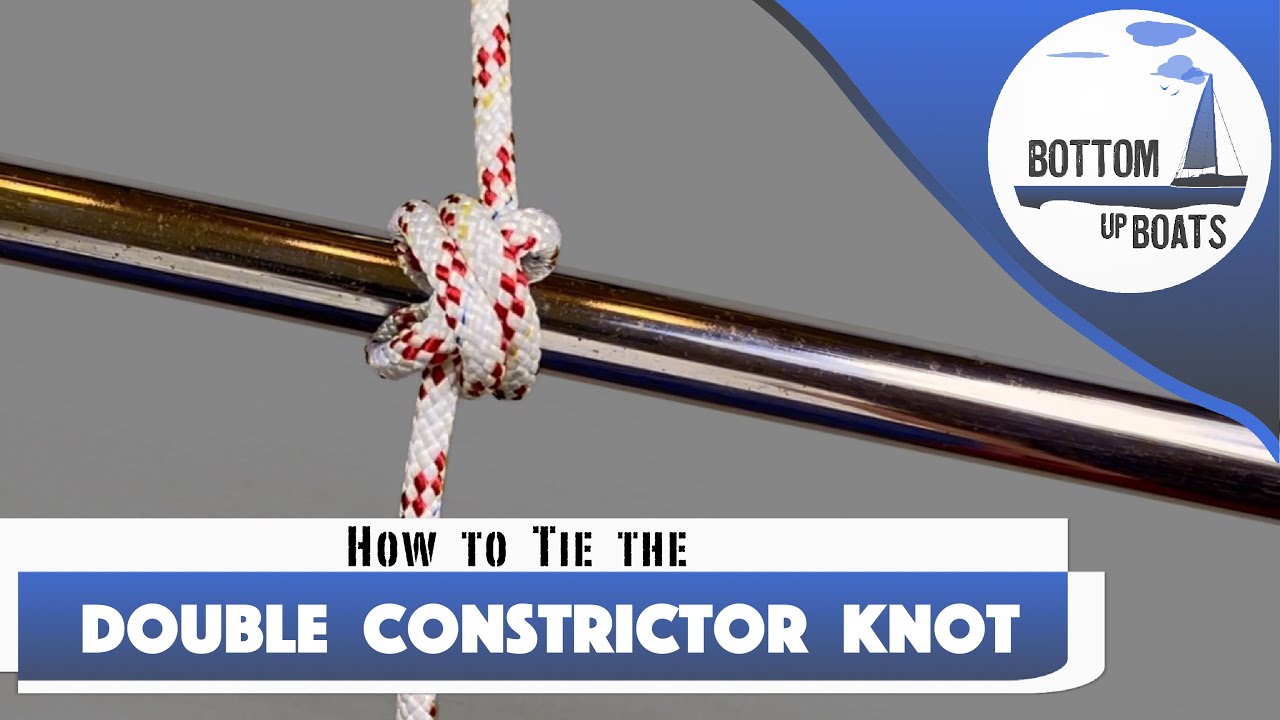 How To Tie The Double Constrictor Knot Youtube