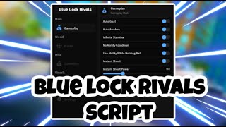 New Blue Lock Rivals Script Auto Goal Infinite Stamina Instant Shoot ...
