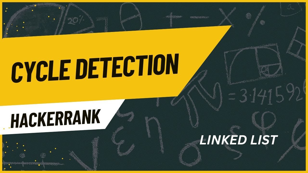 Cycle Detection Linked List Hackerrank Java Solution Youtube