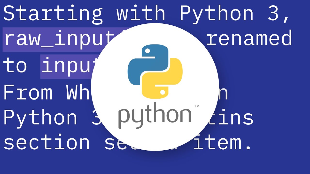 How Do I Use Raw Input In Python 3 Youtube