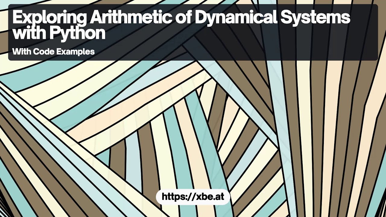 Exploring Arithmetic Of Dynamical Systems With Python Youtube