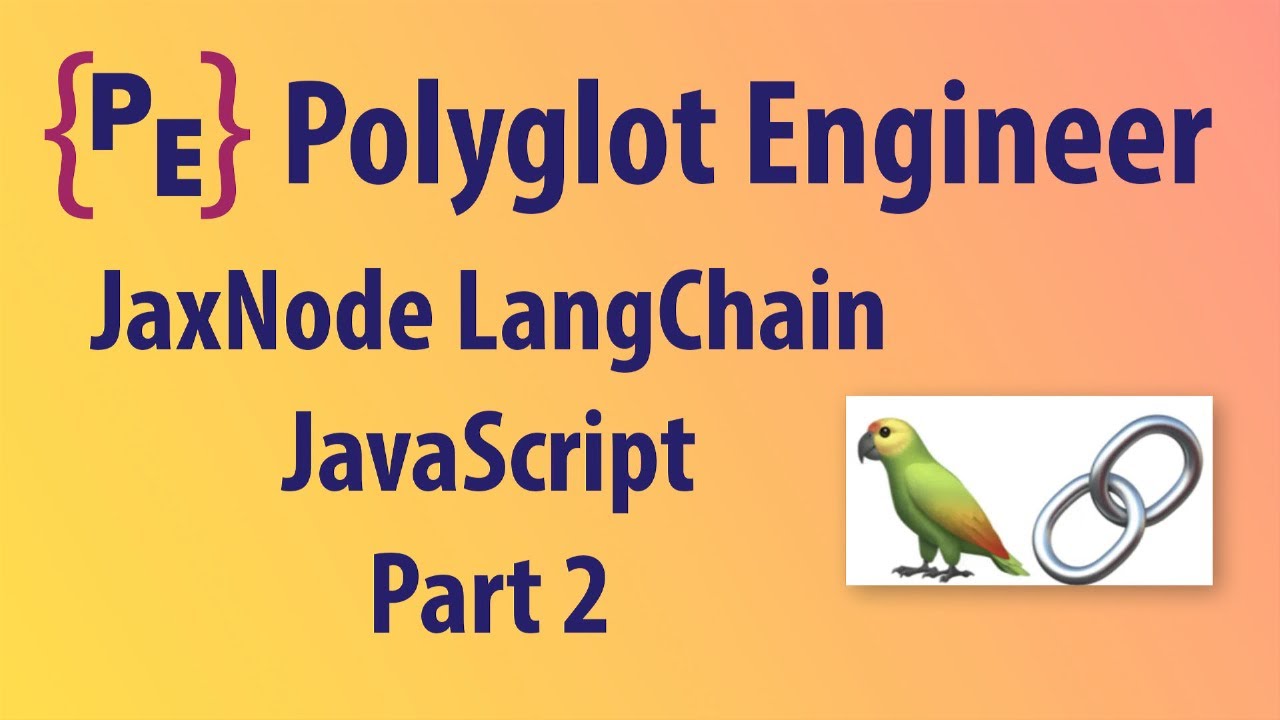 Langchain For Javascript Part 2 Youtube