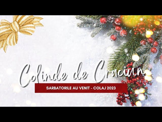 Sarbatorile au venit COLINDE TRADITIONALE ROMANESTI Colaj 2023