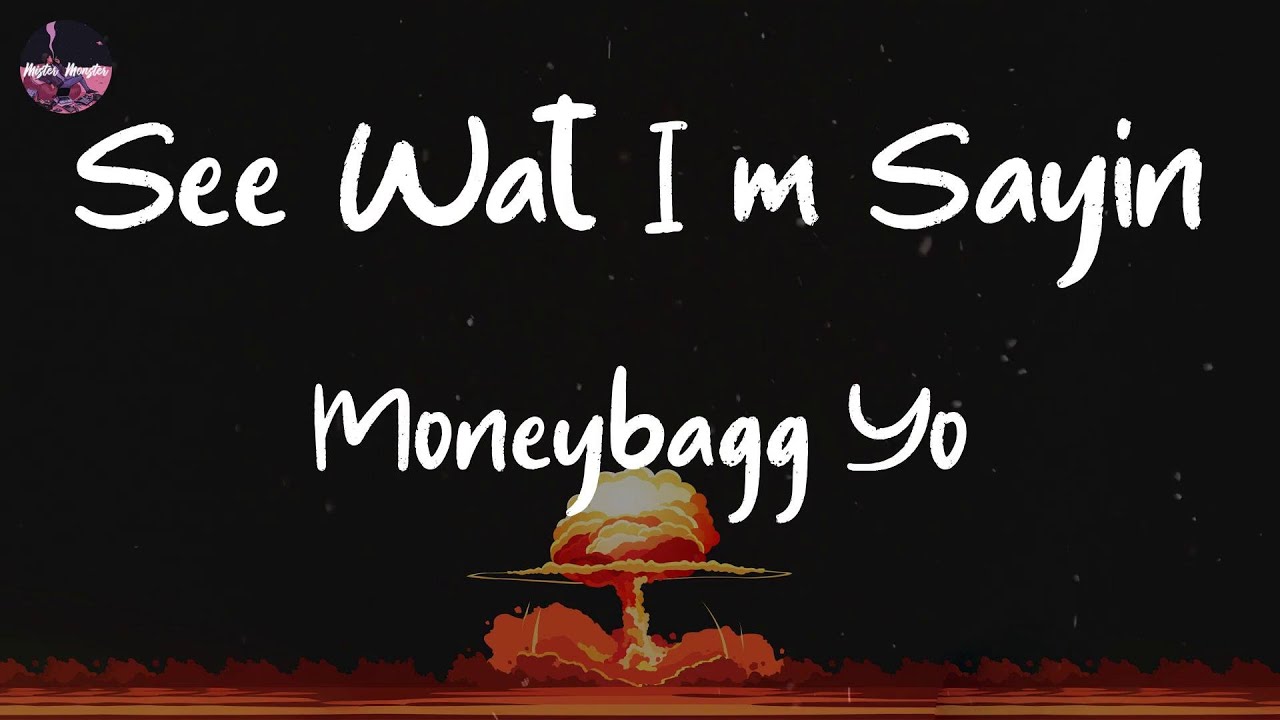 Moneybagg Yo See Wat I M Sayin Lyric Video See What I M Sayin