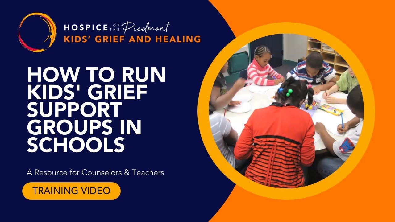How To Facilitate Children S Grief Support Groups In Schools Youtube