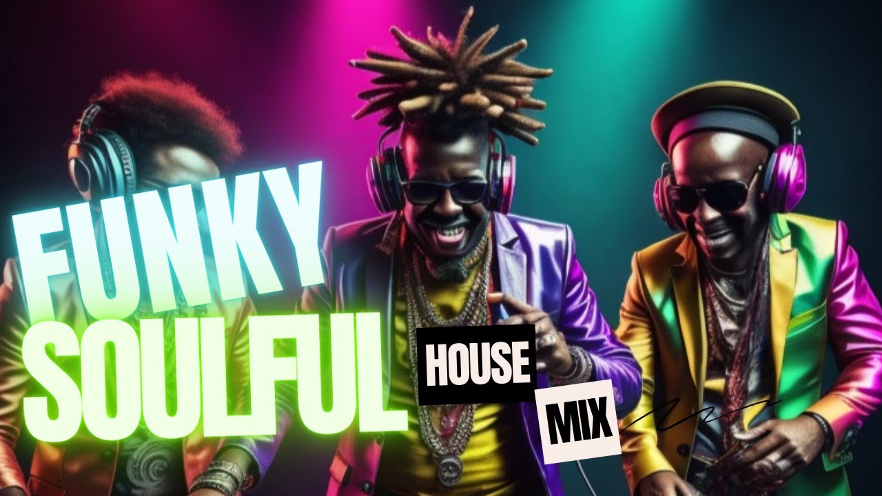 Funky And Soulful Mix House Music By Andrea Corso Youtube