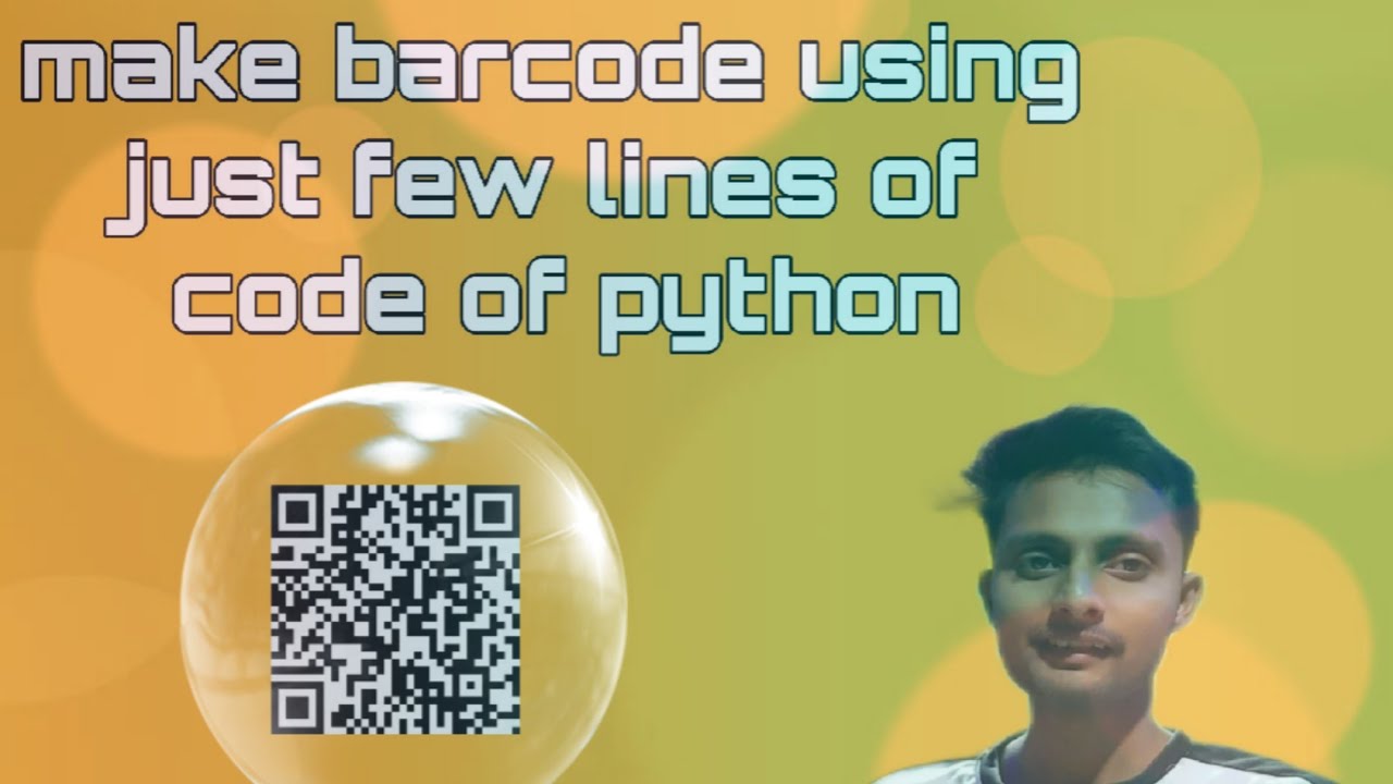 Generate Any Barcode Using Just Few Lines Of Code Of Python Youtube