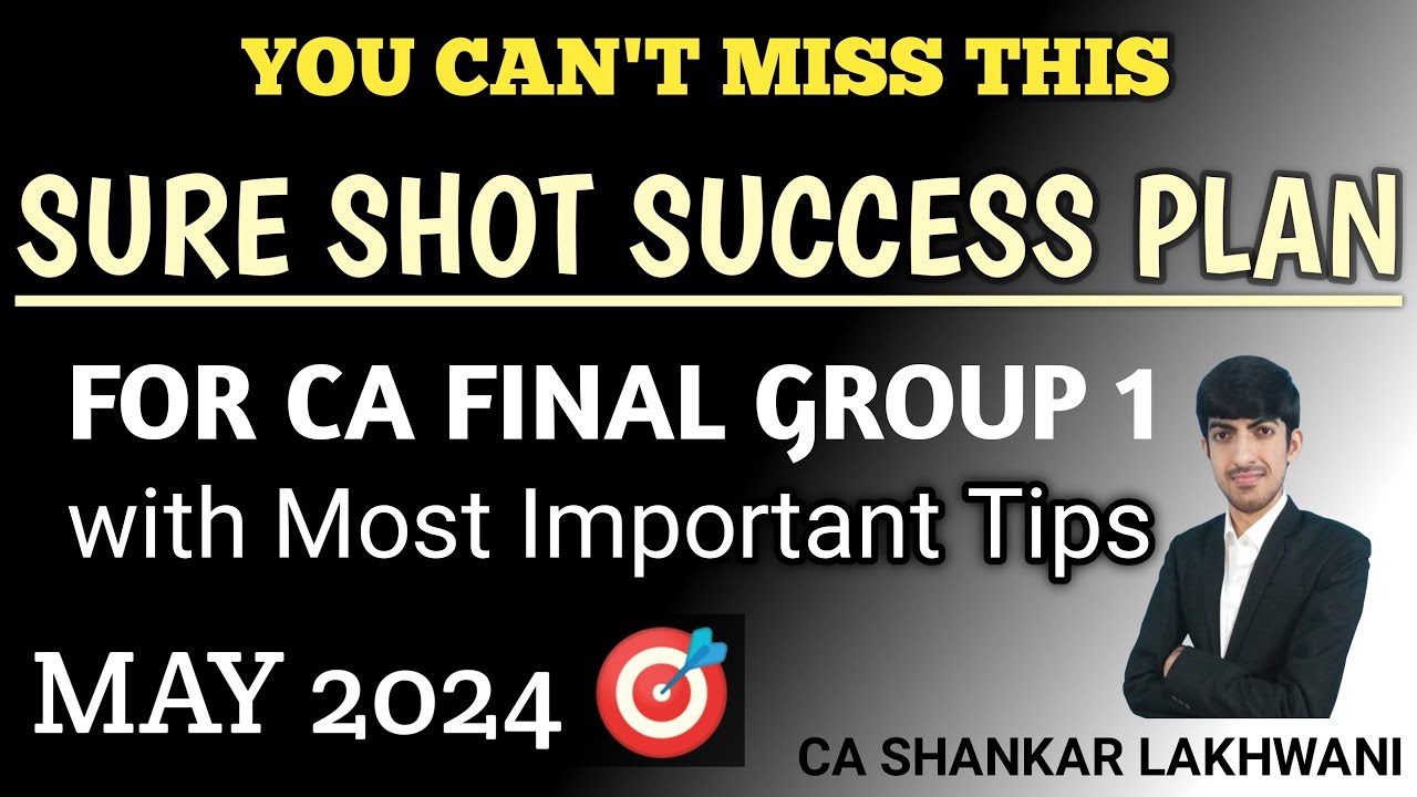 Sure Shot Success Plan For Ca Final Group 1 I Sure Shot Exemption I