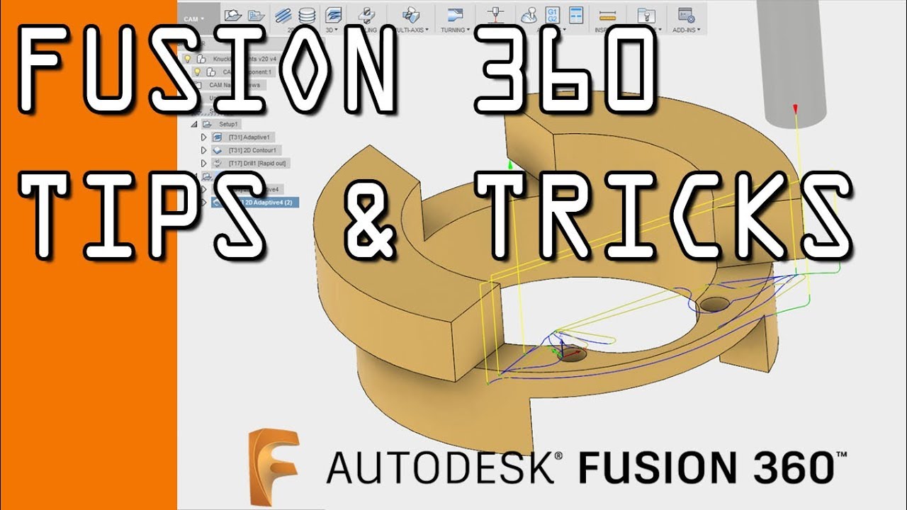 Fusion 360 Tips Tricks Ff100 Youtube