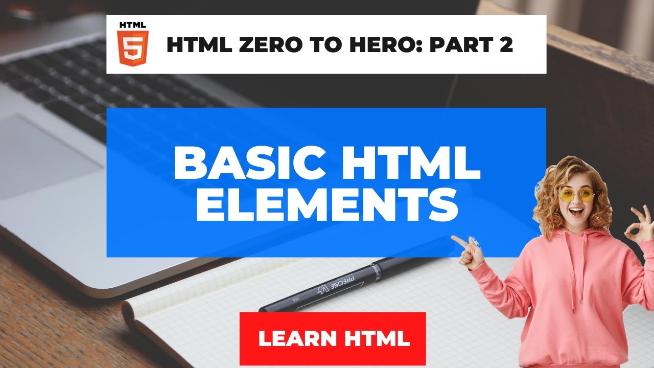 Html Elements Explained Learn Html For Beginners Youtube