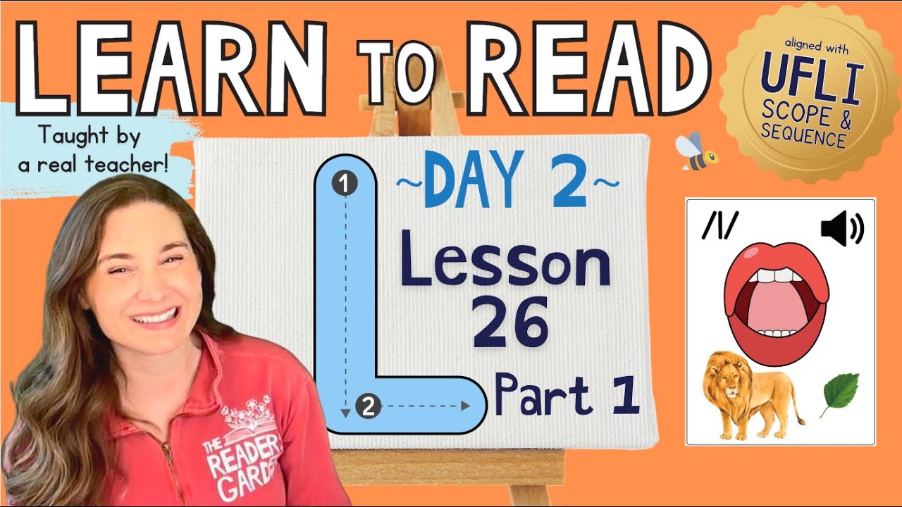 рџ љ Lesson 26 Letter L L Part 1 Day 1 Learn To Read Aligned