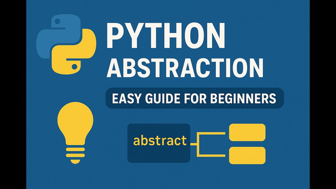Abstraction In Python Explained Oop Concept With Real Life Examples