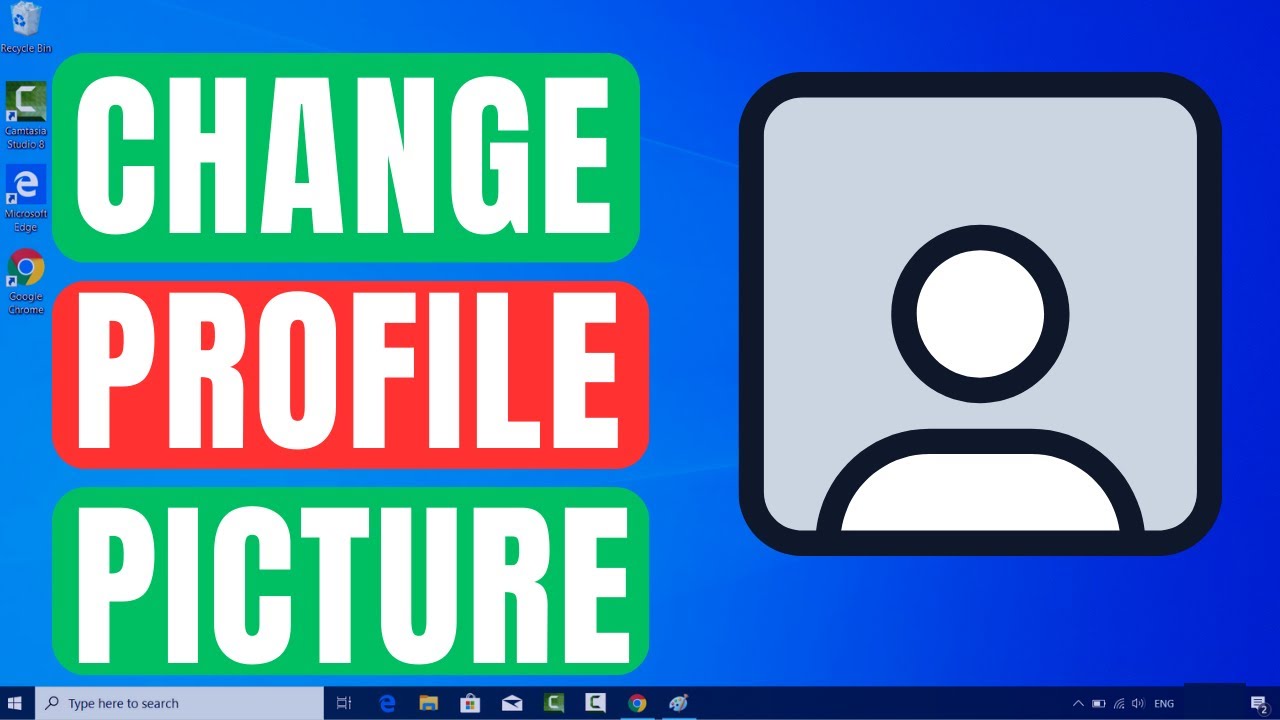 How To Change User Profile Picture In Windows 10 Youtube