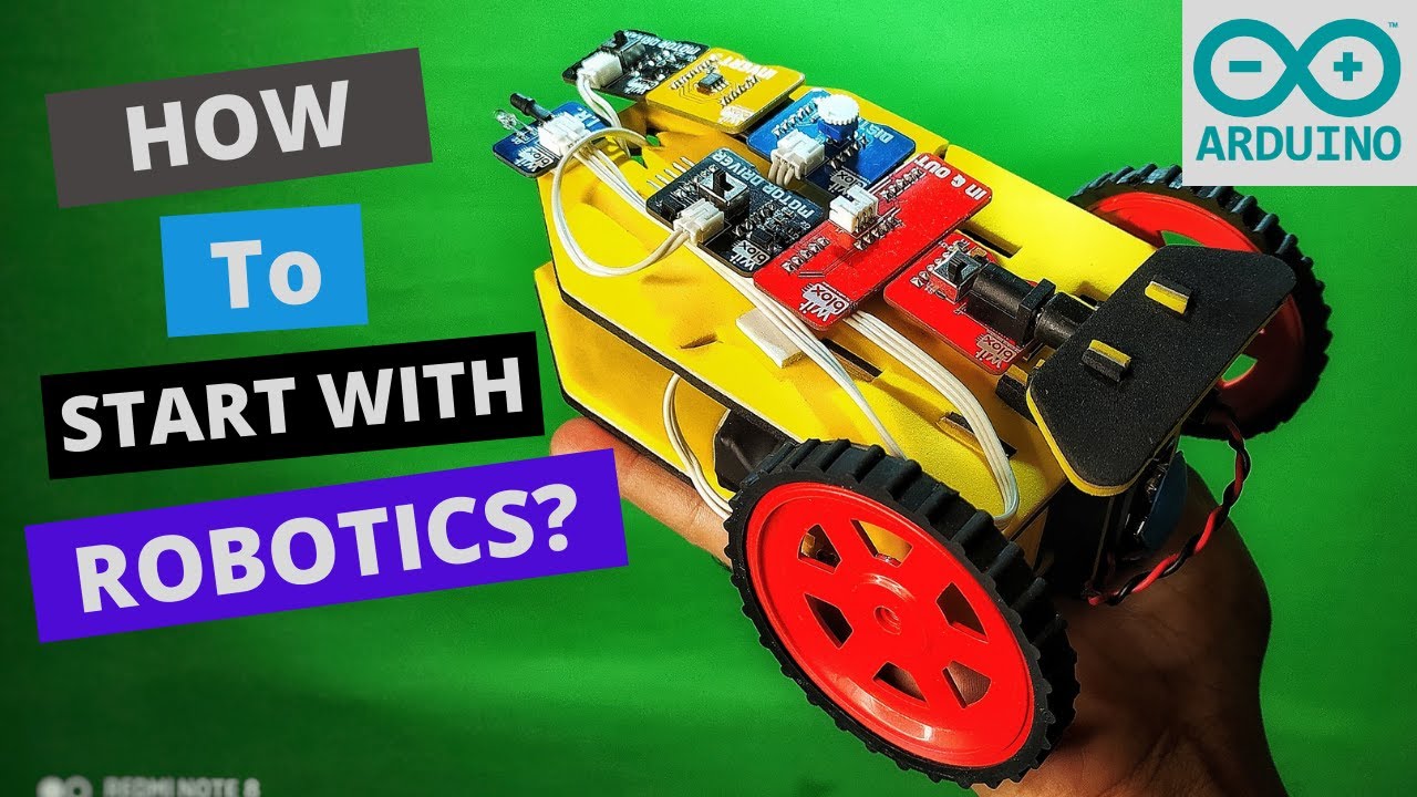 How To Start With Robotics Arduino Projects For Beginners Tutorial