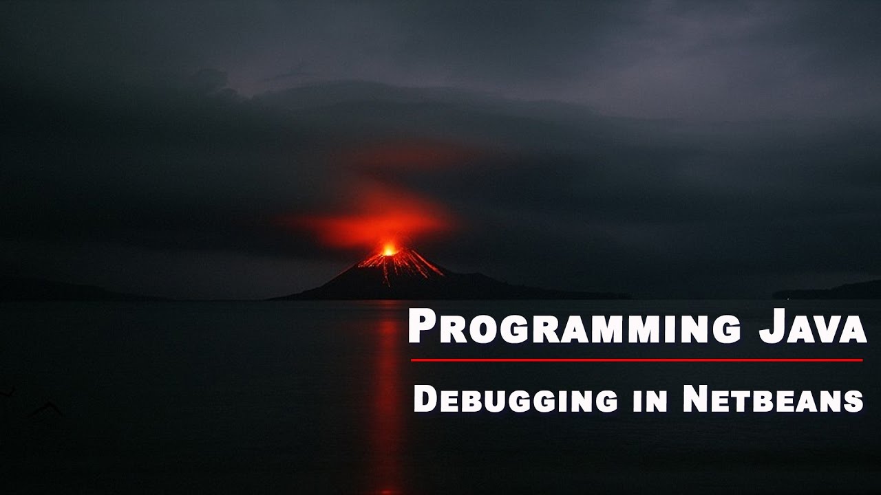 Debugging Java In Netbeans Youtube