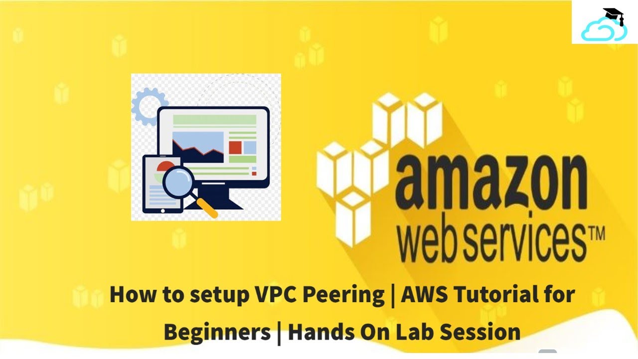 How To Setup Vpc Peering Aws Tutorial For Beginners Hands On Lab