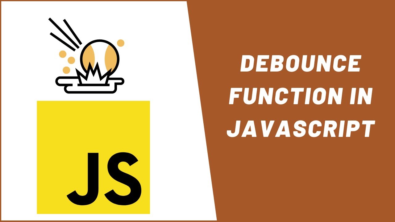 Debounce Function In Javascript Youtube