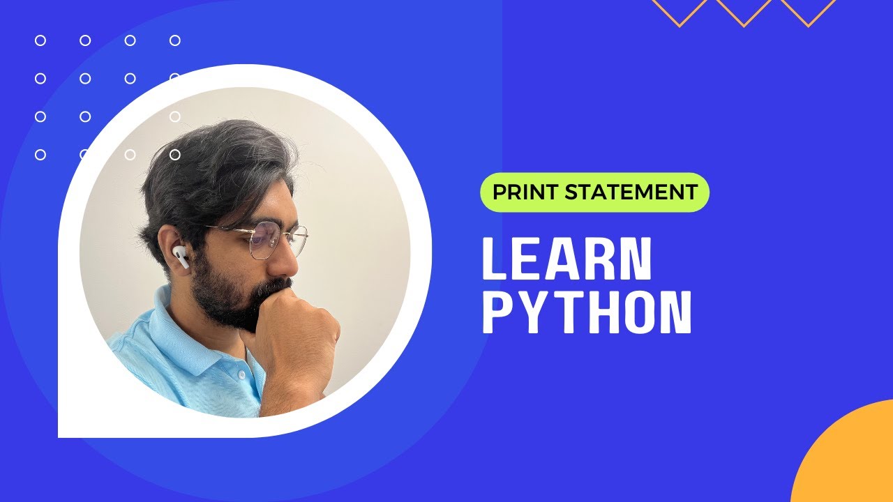 Learn Python What Are Print Statements Youtube
