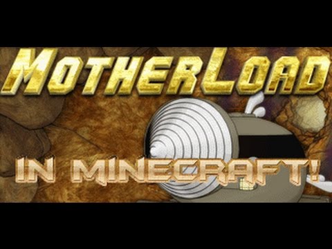 Motherload In Minecraft W I P Hd Youtube