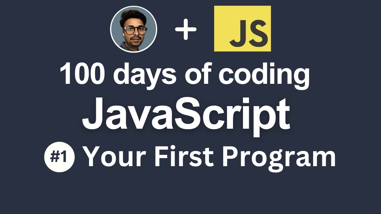Day 01 First Javascript Program Youtube