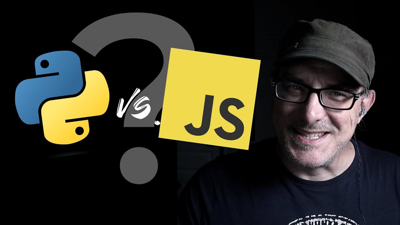 Javascript Vs Python Which Do You Need Youtube