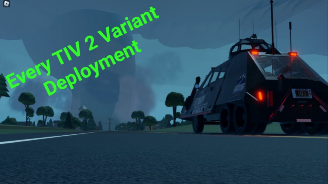 Every Tiv 2 Variant Deploy Undeploy Roblox Twisted Youtube