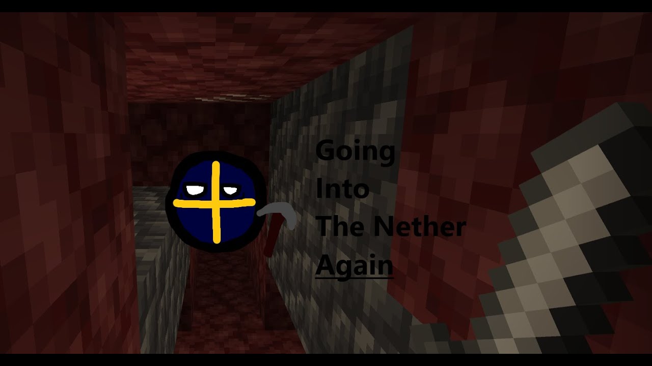 Going Into The Nether Again In Minecraft Youtube