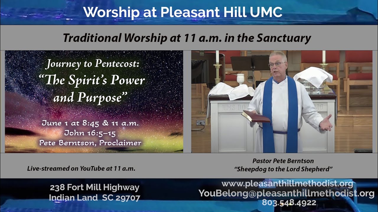 The Spirit S Power And Purpose June 01 Traditional Style Worship