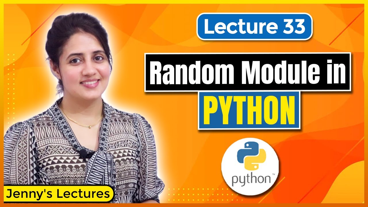 P 33 Random Module In Python Python Tutorials For Beginners Youtube