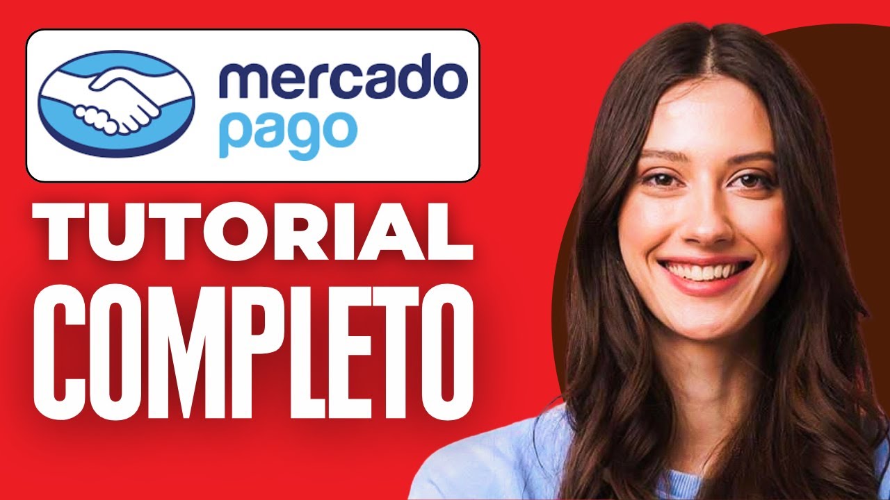 Como Usar Mercado Pago Mercado Pago Tutorial Español 2025 Youtube