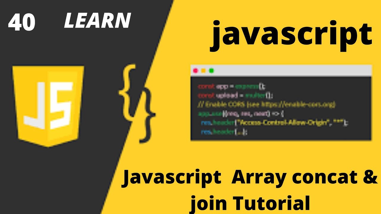 Javascript Array Concat Join Tutorial Youtube