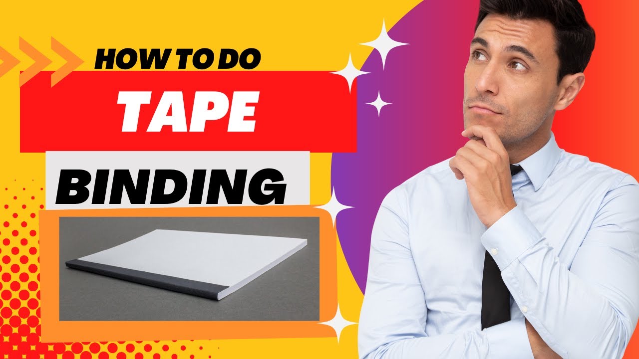 How To Do Tape Binding Youtube
