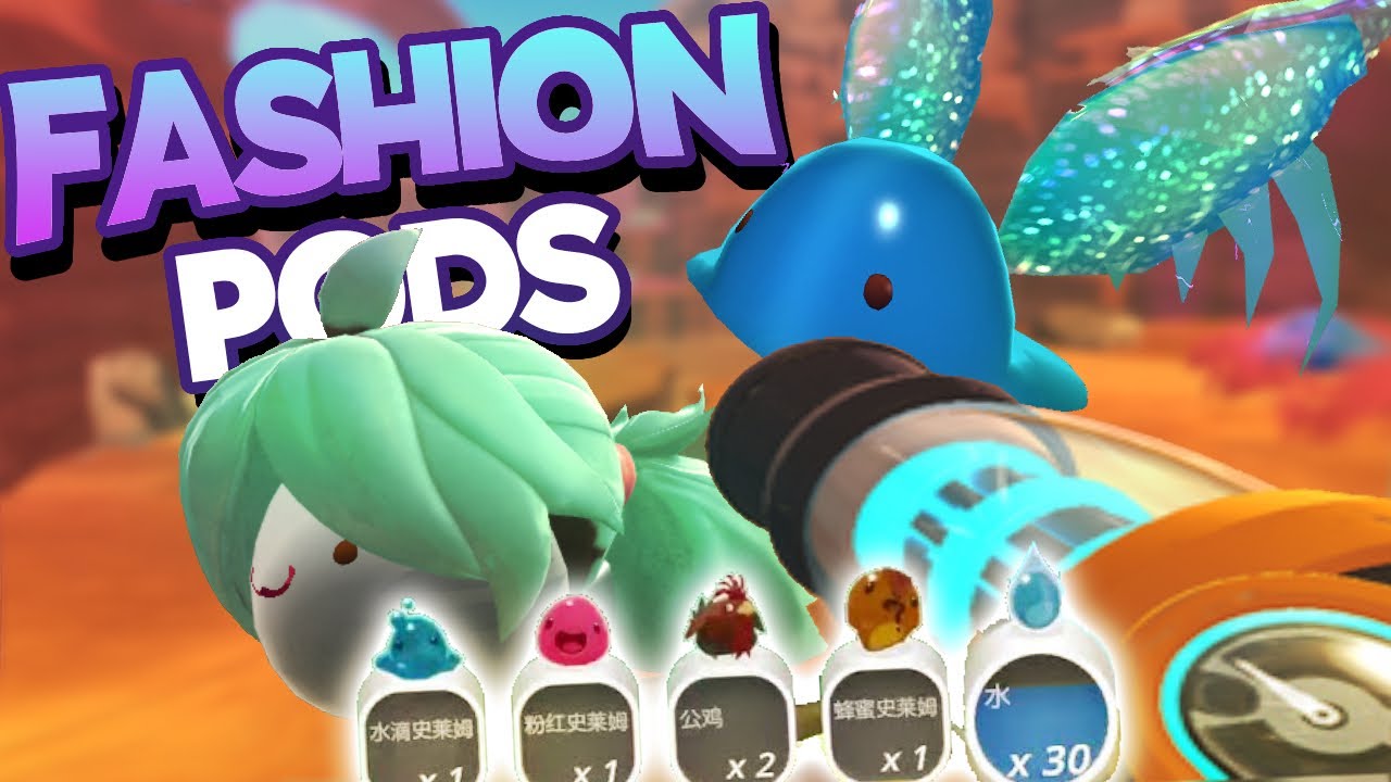 Slime Rancher New Fashion Pods Mods Youtube